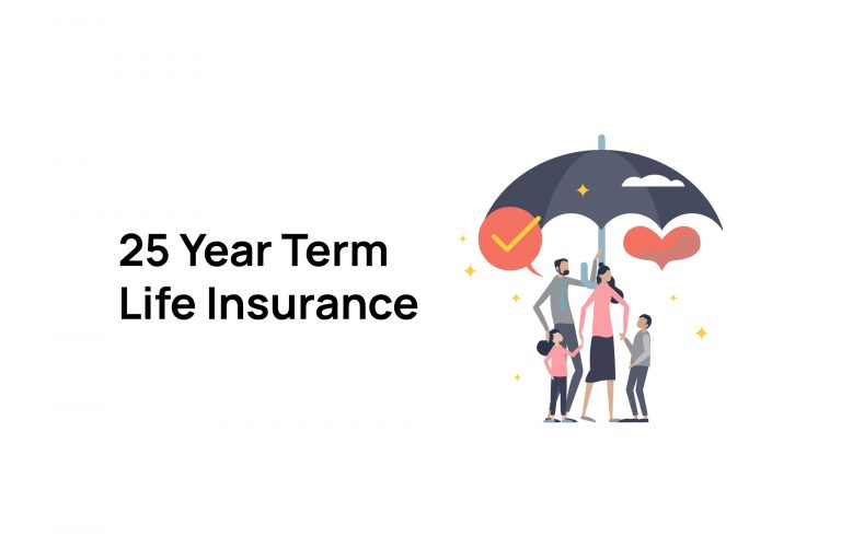 25 Year Term Life Insurance - Life Insurance Canada