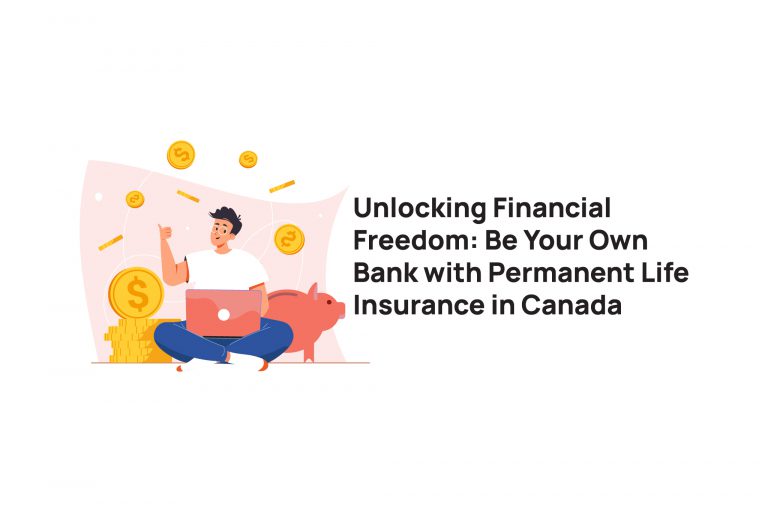Unlocking Financial Freedom: Be Your Own Bank with Permanent Life ...
