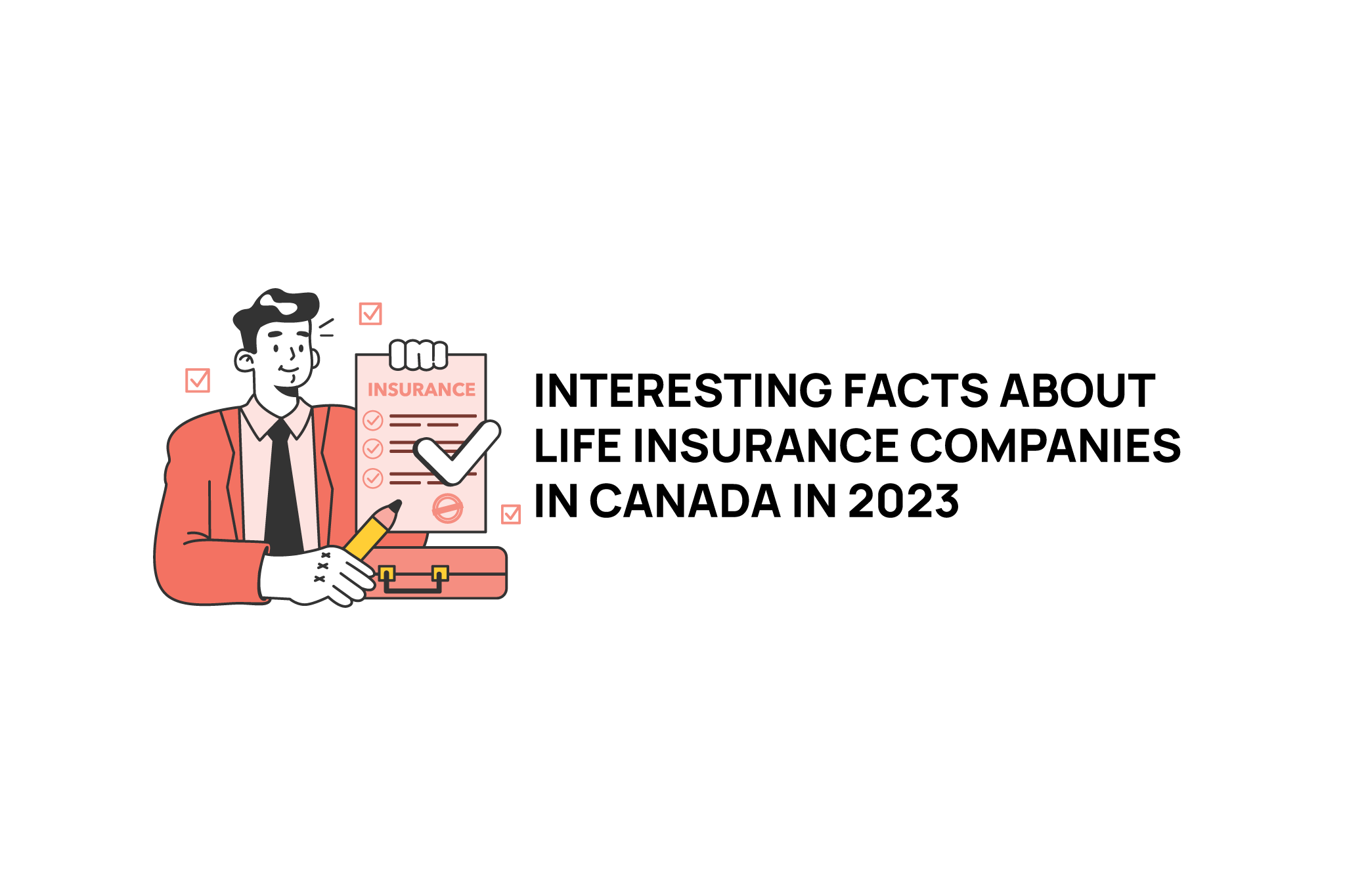 Interesting Facts about Life Insurance Companies in Canada in 2023 ...