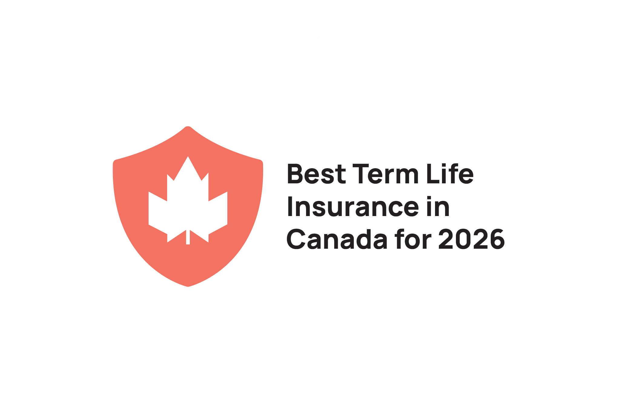 Best Term Life Insurance in Canada for 2026 - Life Insurance Canada